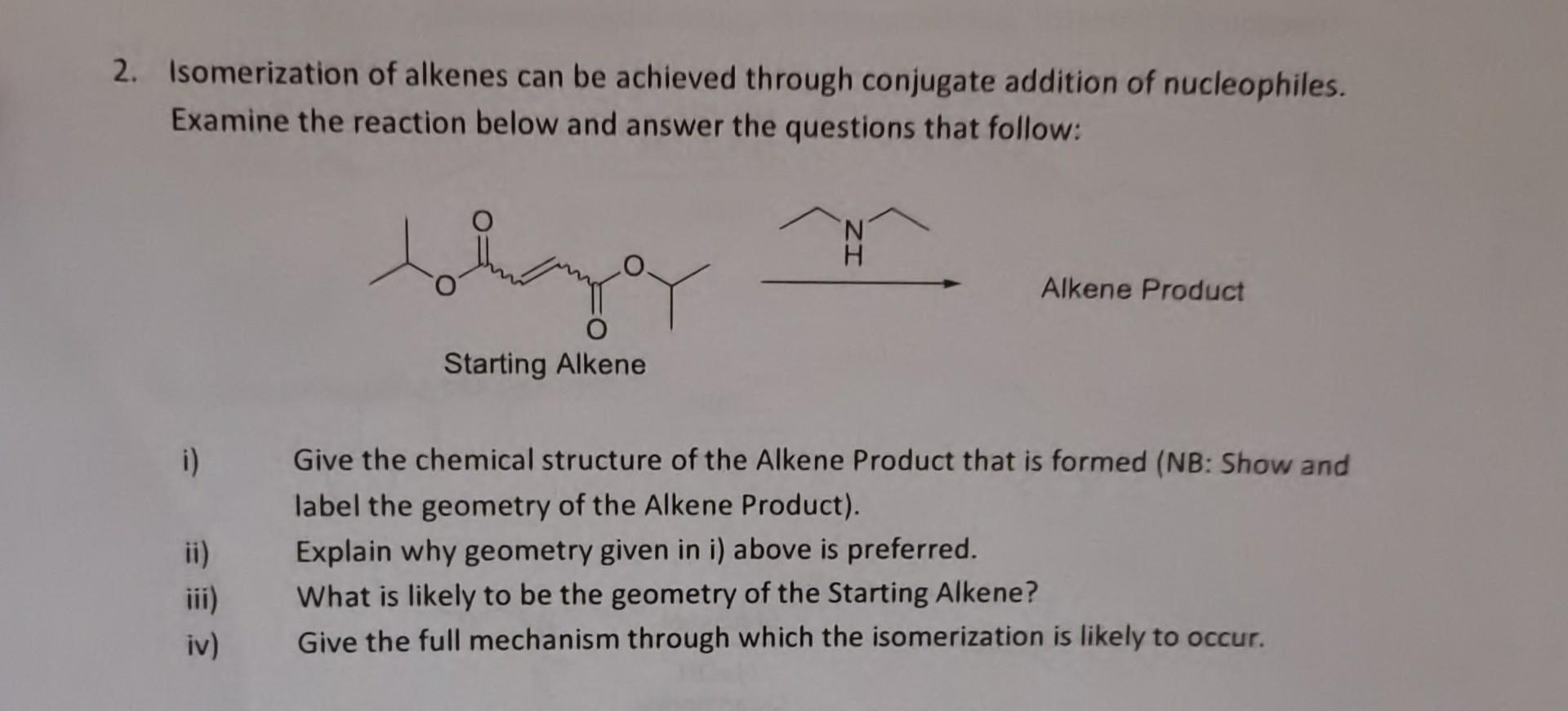 Solved 2. Isomerization of alkenes can be achieved through | Chegg.com