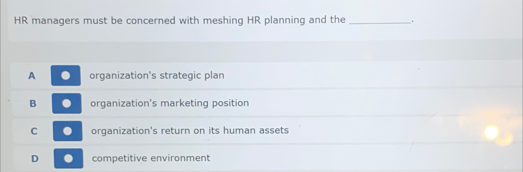 Solved HR managers must be concerned with meshing HR | Chegg.com
