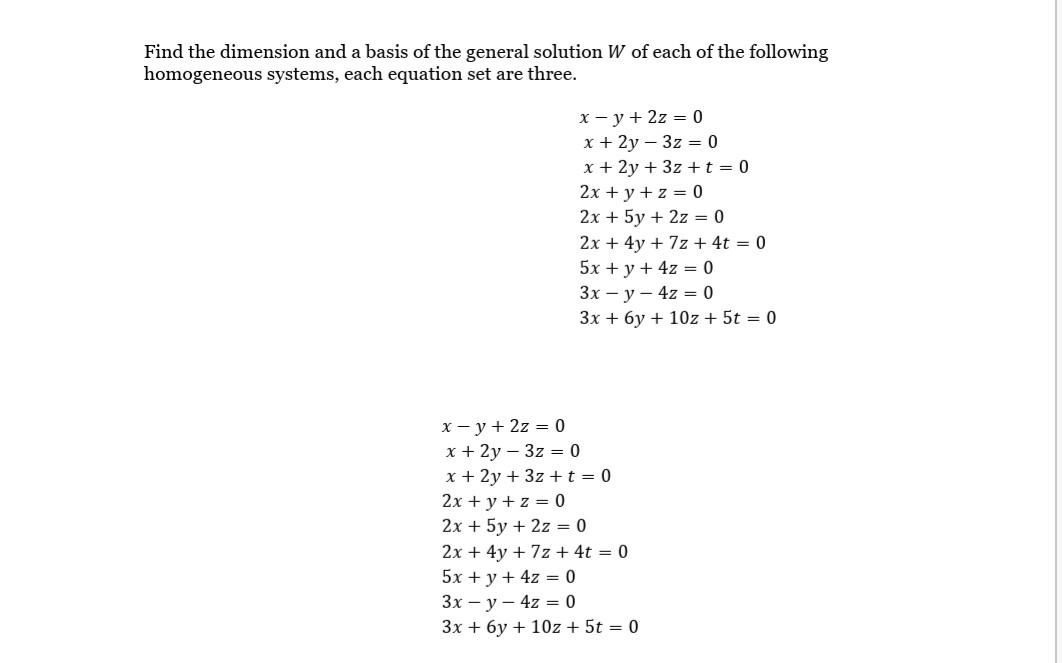 Solved Find the dimension and a basis of the general | Chegg.com
