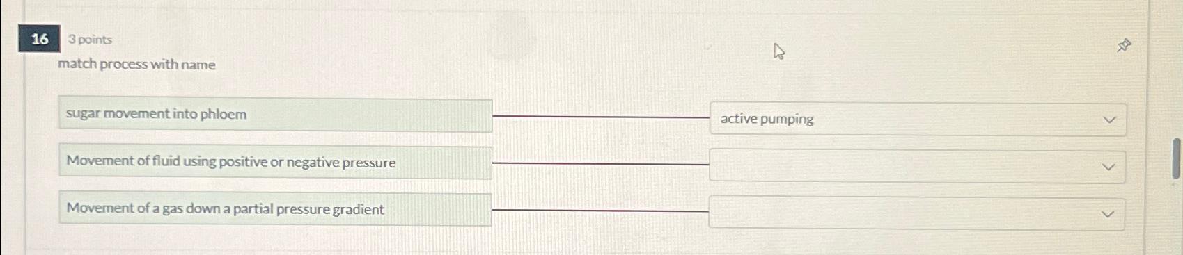 Solved 163 ﻿pointsmatch process with namesugar movement into | Chegg.com