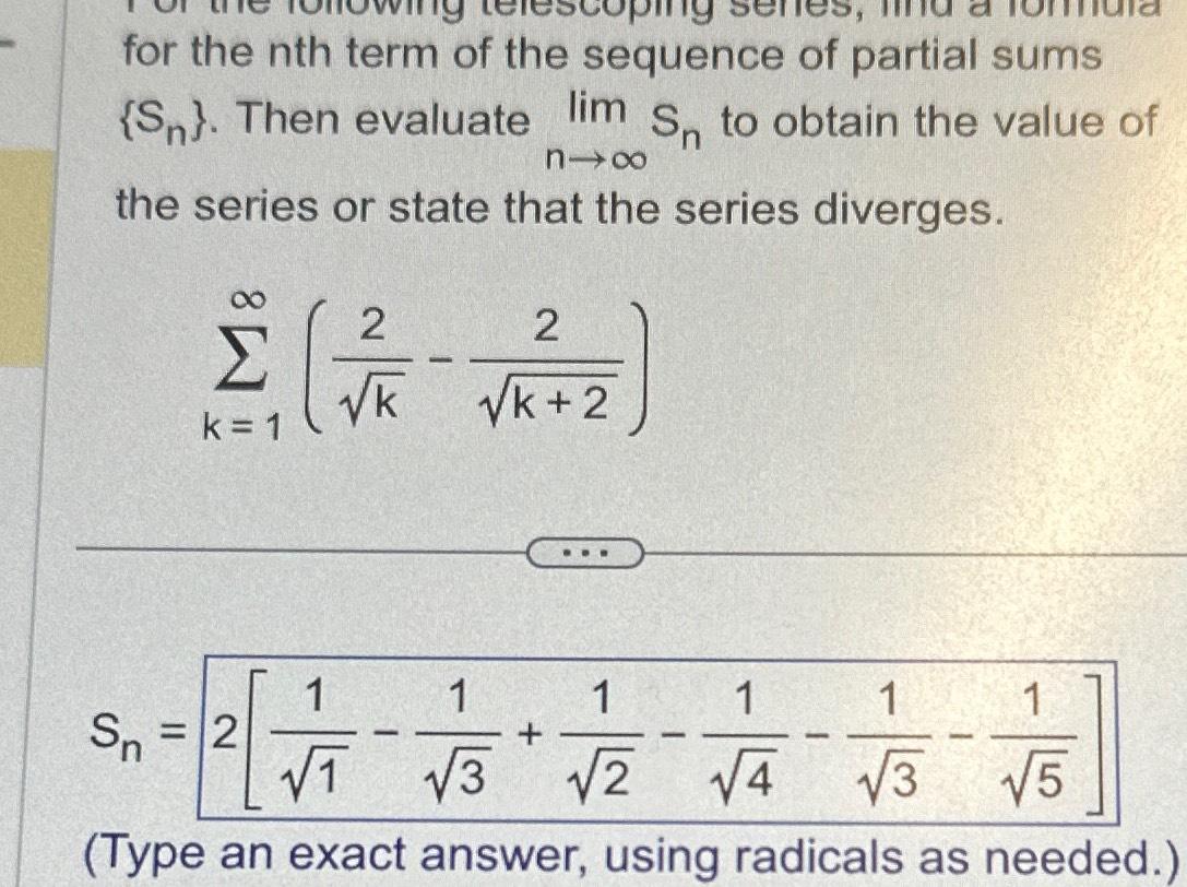 Solved for the nth term of the sequence of partial sums | Chegg.com