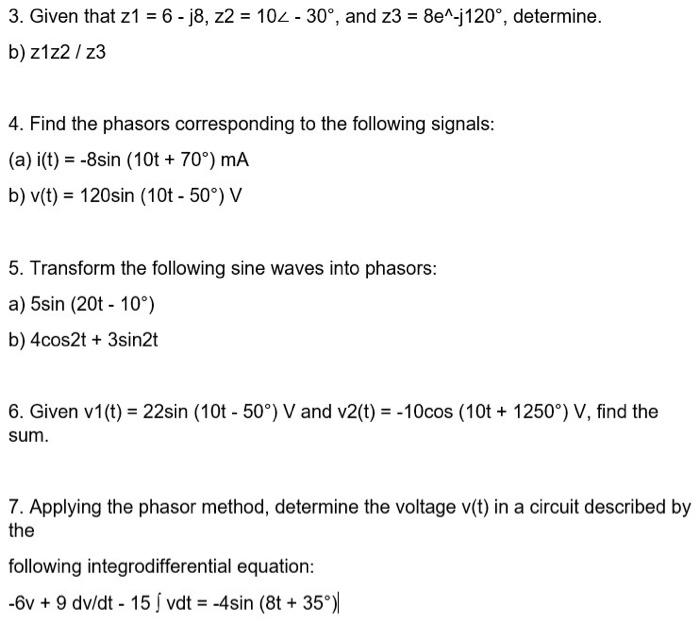 Solved 5. Transform the following sine waves into phasors: | Chegg.com