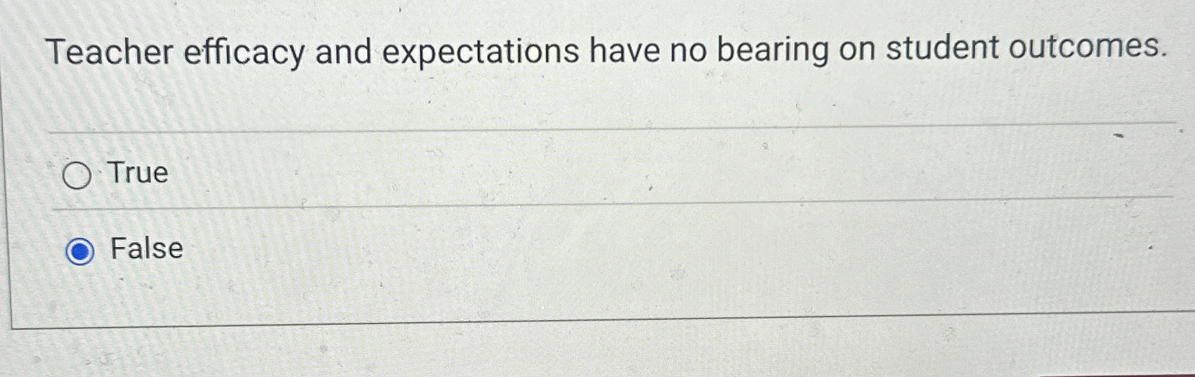 Solved Teacher efficacy and expectations have no bearing on | Chegg.com