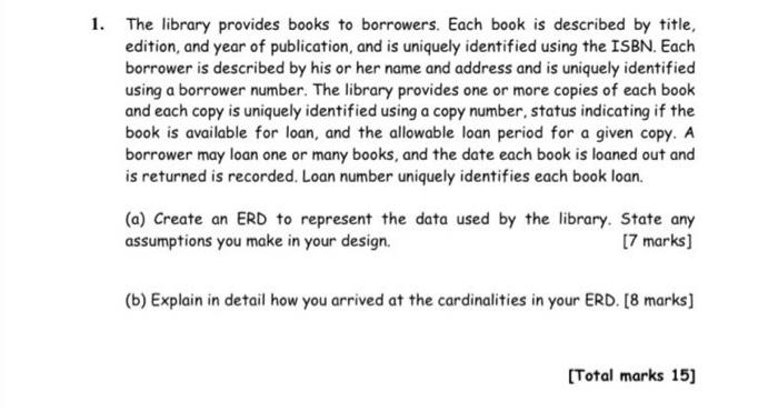 Solved The library provides books to borrowers. Each book is | Chegg.com