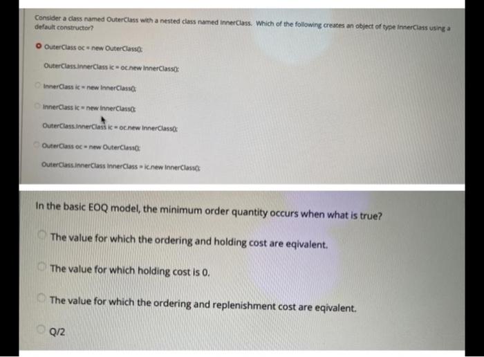 Solved Consider A Class Named Outerclass With A Nested Class