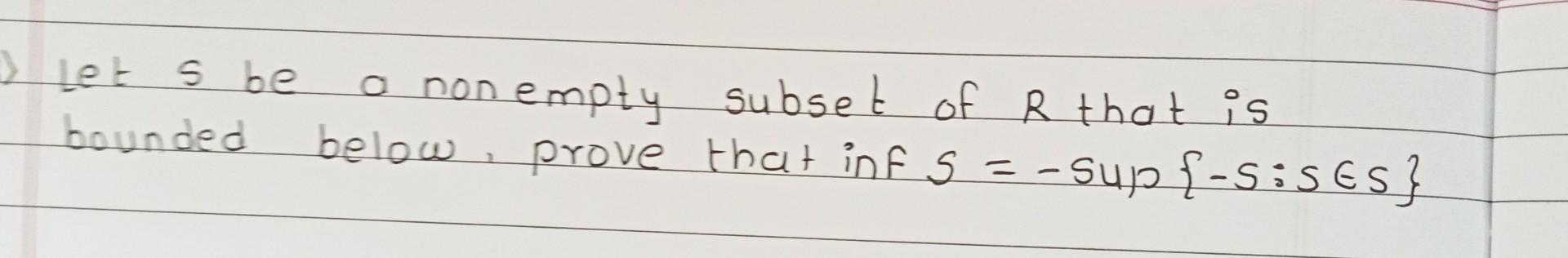 Solved Let s be a nonempty subset of R that is bounded | Chegg.com