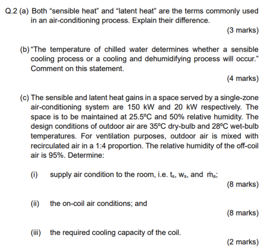 Solved 2 (a) Both "sensible heat" and "latent heat" are the | Chegg.com