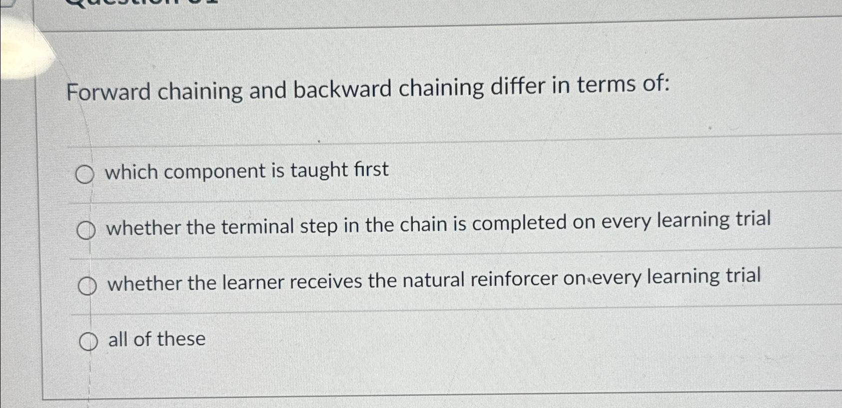 Solved Forward chaining and backward chaining differ in | Chegg.com