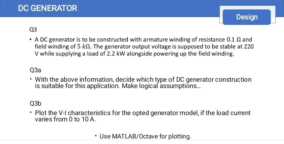 Solved DC GENERATOR Design Q3 • ADC generator is to be | Chegg.com