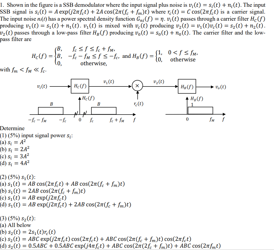 Solved Shown in the figure is a SSB demodulator where the | Chegg.com