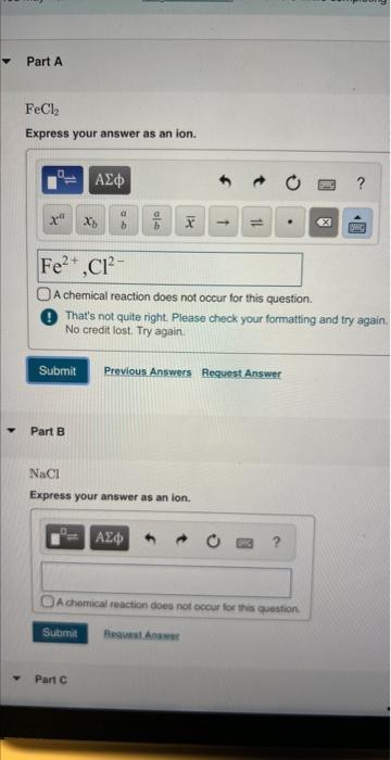 [Solved]: express your answer as an ion part A and Part B Pa