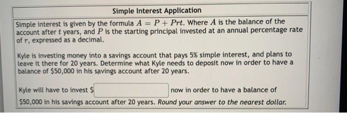 Solved Simple Interest Application Simple interest is given | Chegg.com