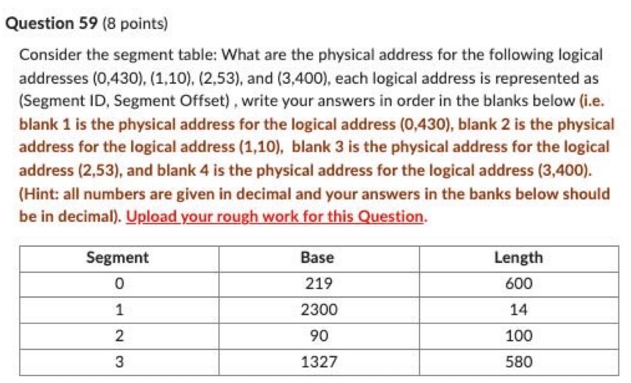 Solved Question 59 (8 ﻿points)Consider the segment table: | Chegg.com