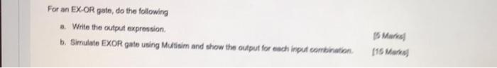 Solved For an EXOR gato, do the following - Write the output | Chegg.com