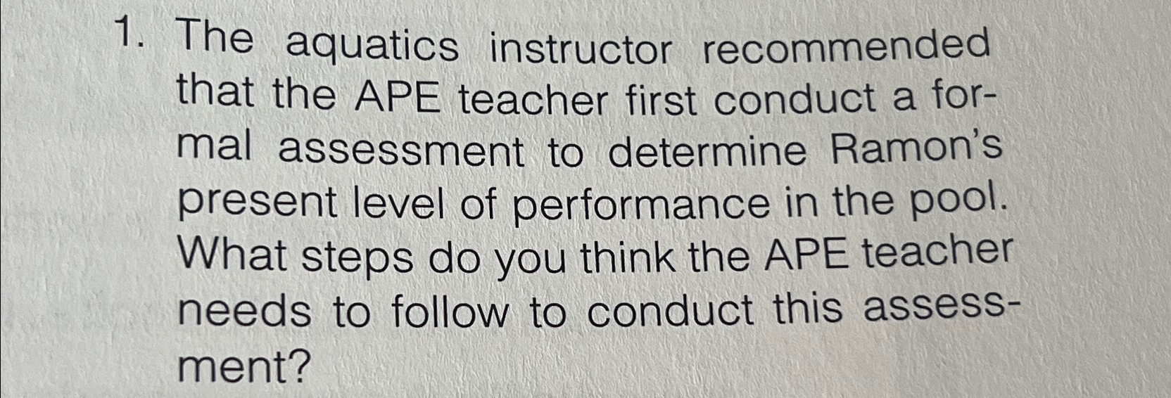 Solved The aquatics instructor recommended that the APE | Chegg.com