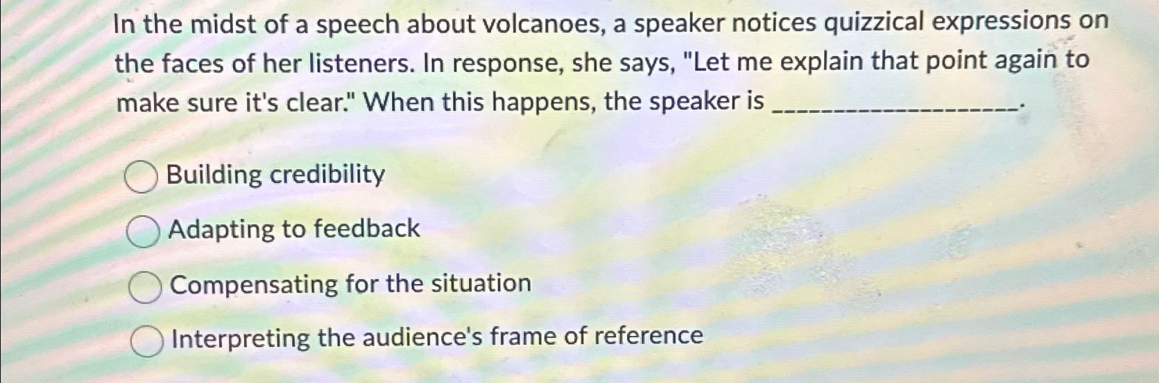 Solved In the midst of a speech about volcanoes, a speaker | Chegg.com