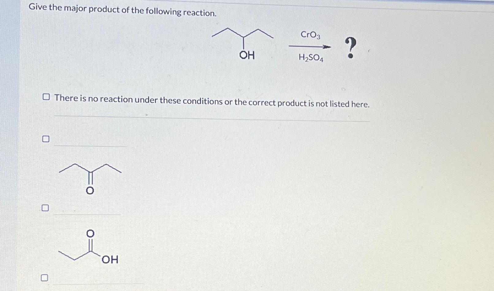 Give the major product of the following | Chegg.com