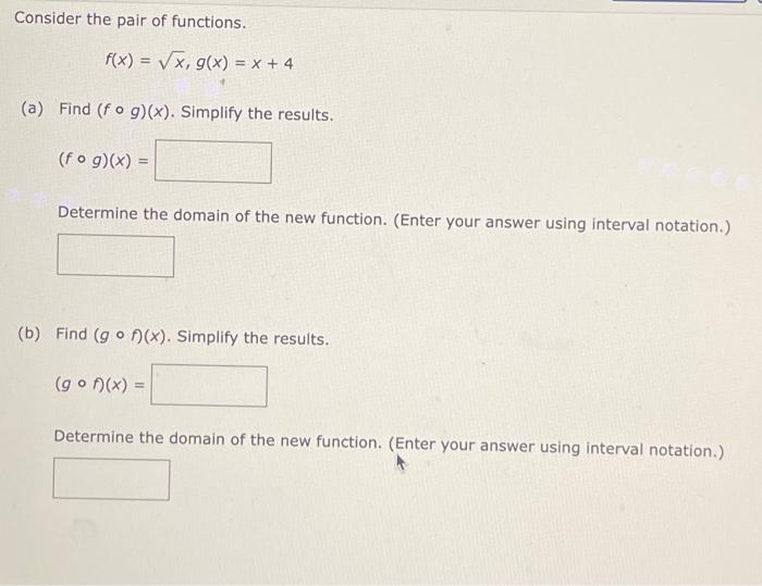 Solved Consider the pair of functions. f(x) = √√x, g(x) = x | Chegg.com