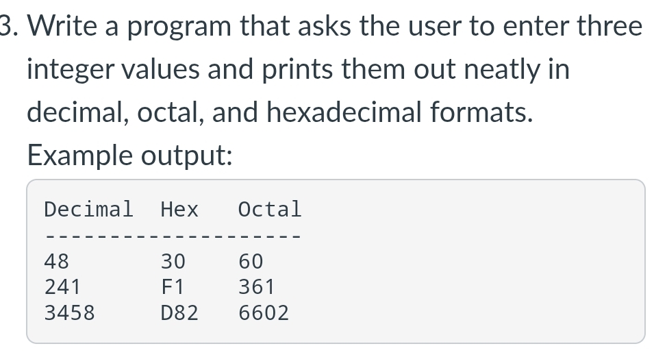 Solved Write a program in C++ ﻿that asks the user to enter | Chegg.com