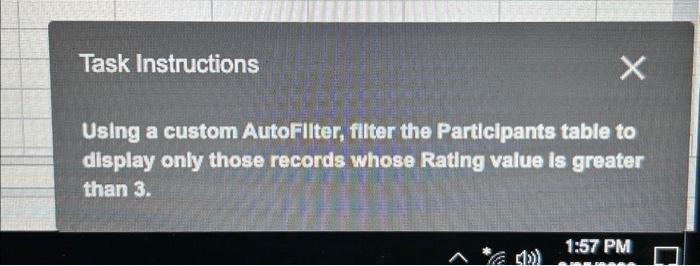 Solved Task Instructions Using a custom AutoFilter, filter | Chegg.com