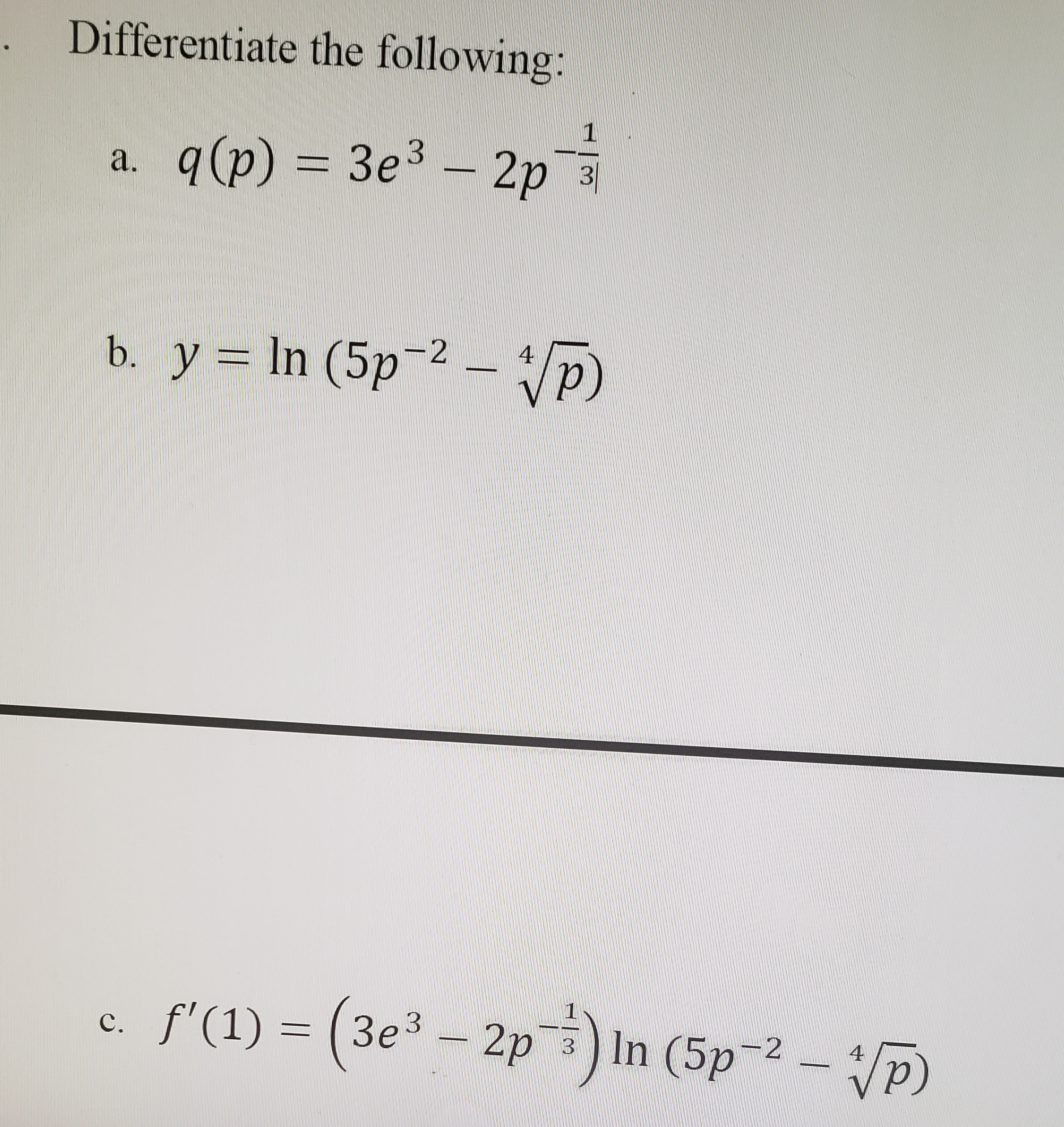 Solved Differentiate the | Chegg.com