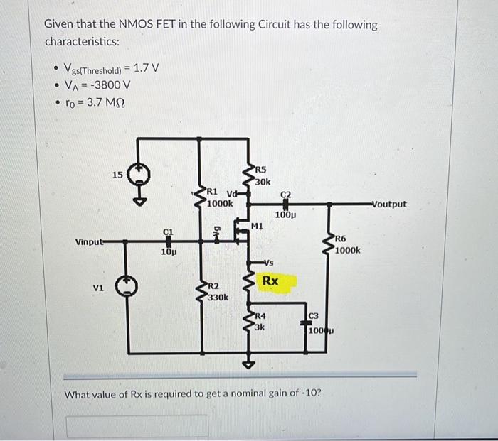 Solved Given that the NMOS FET in the following Circuit has | Chegg.com