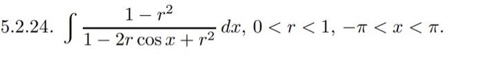 Solved 24. ∫1−2rcosx+r21−r2dx,0 | Chegg.com