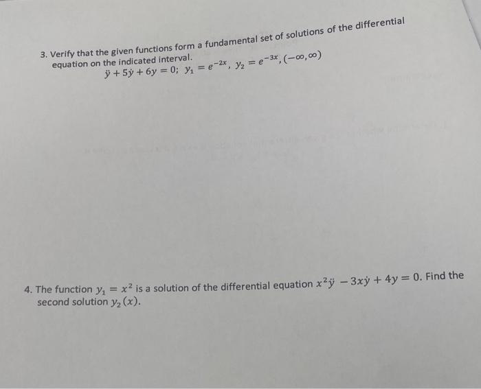 Solved 3. Verify that the given functions form a fundamental | Chegg.com