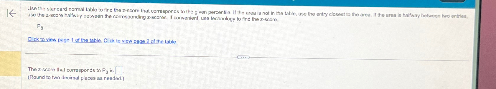 Solved use the z-score halfway between the corresponding | Chegg.com