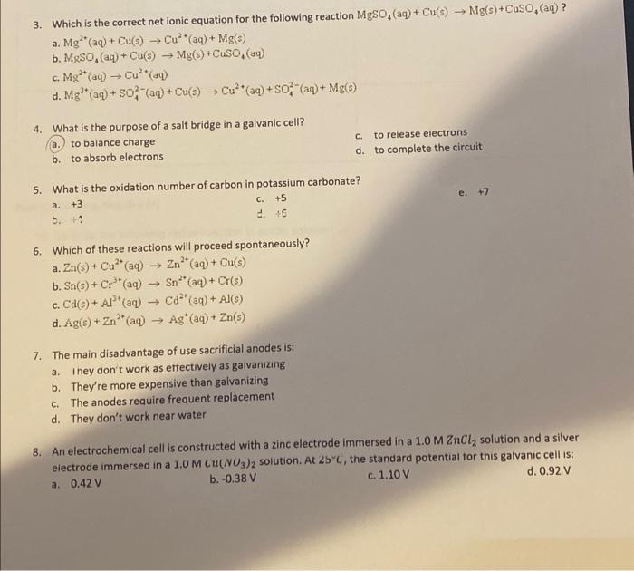 Solved 3. Which is the correct net ionic equation for the | Chegg.com