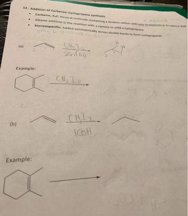 Solved 12. Addition of Carbenes: Cyclopropane synthesis | Chegg.com