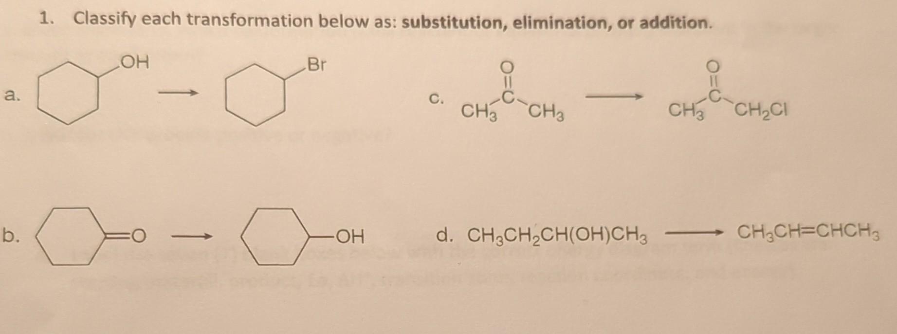 Solved 1. Classify each transformation below as: | Chegg.com