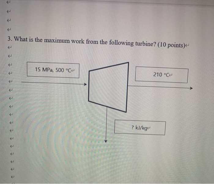 Solved l l 3. What is the maximum work from the following | Chegg.com