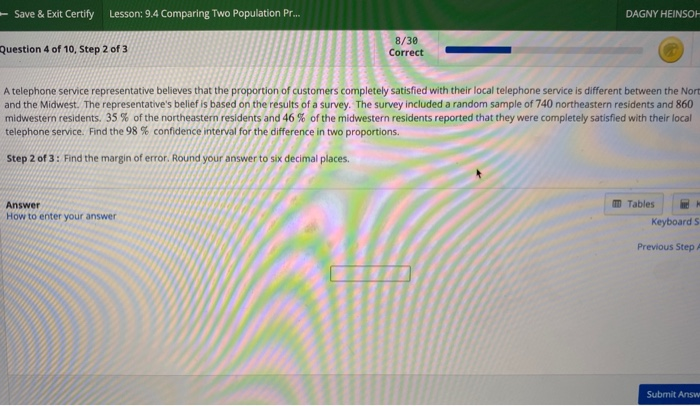 Solved Save & Exit Certify Lesson: 9.4 Comparing Two | Chegg.com