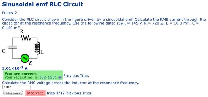 Solved Sinusoidal emf RLC Circuit Points:2 Consider the RLC | Chegg.com