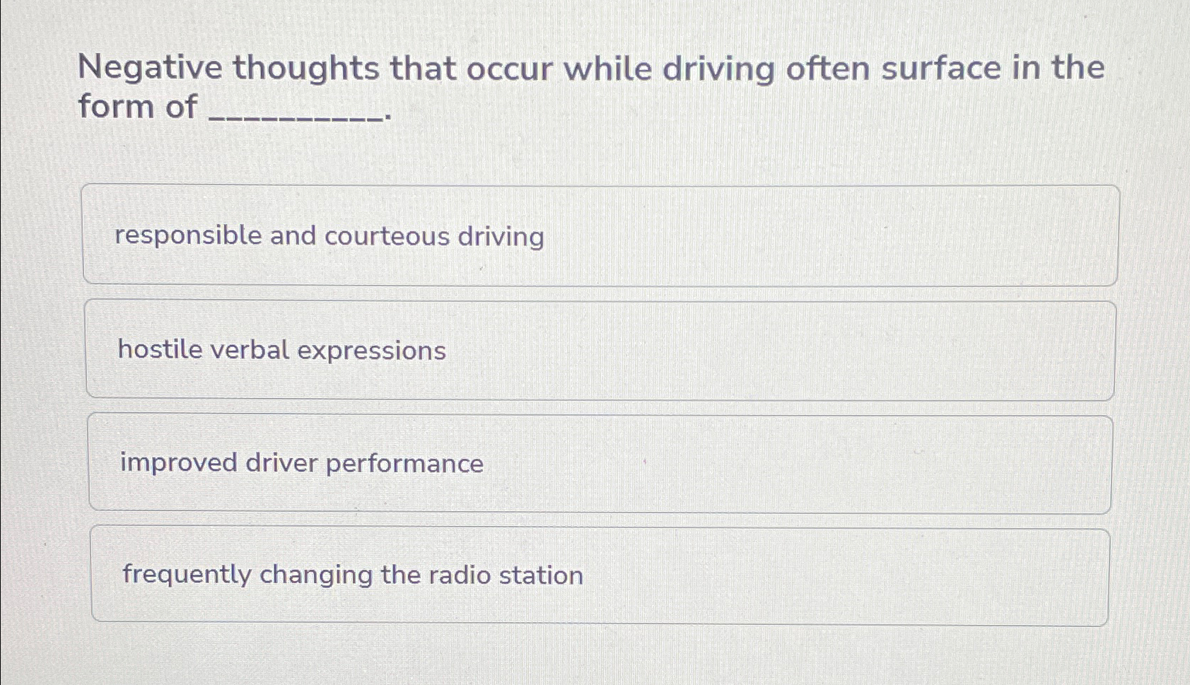 Solved Negative thoughts that occur while driving often | Chegg.com