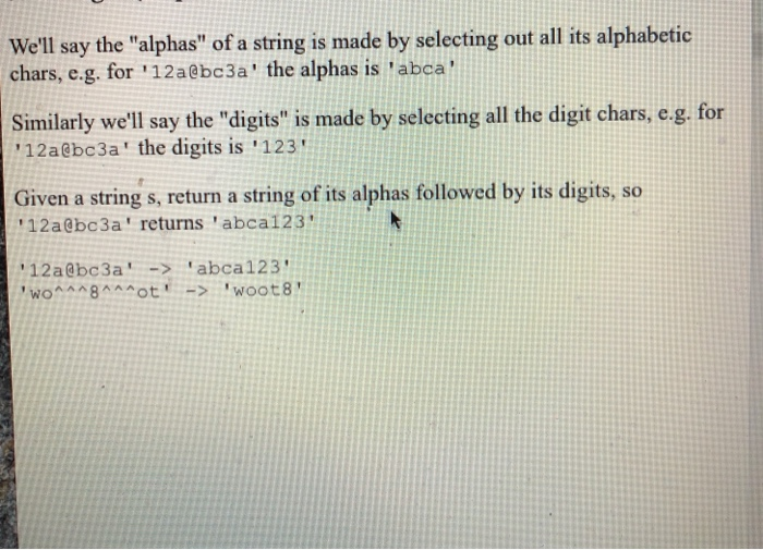 Solved Well Say The Alphas Of A String Is Made By 