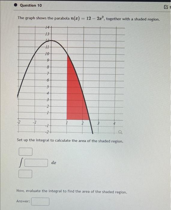 Solved The graph shows the parabola n(x)=12−2x2, together | Chegg.com