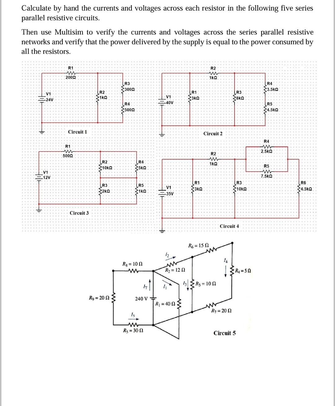 Calculate by hand the currents and voltages across | Chegg.com