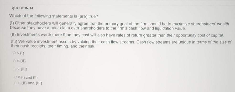 Solved QUESTION 14Which of the following statements is (are) | Chegg.com