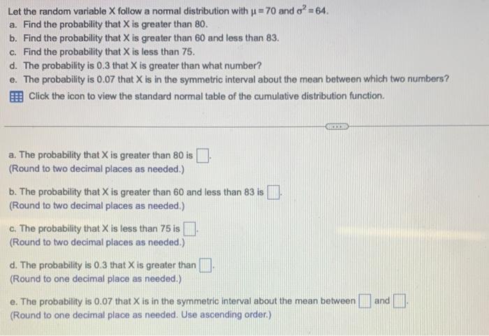 Solved Let the random variable X follow a normal | Chegg.com