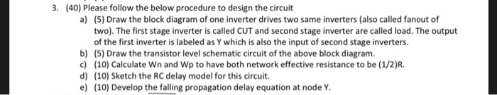 Solved 1) If the width of a transistor increases, the | Chegg.com