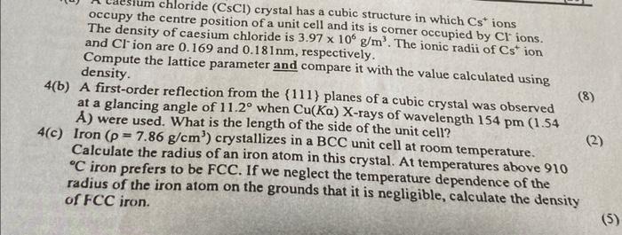 Solved occupy the centre (CsCl) crystal has a cubic | Chegg.com