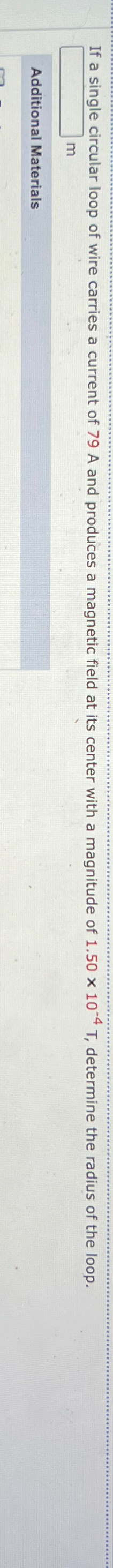 Solved If a single circular loop of wire carries a current | Chegg.com