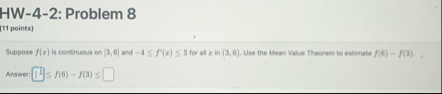 Solved HW-4-2: Problem 8[11 ﻿polnts]Suppose f(x) ﻿is | Chegg.com