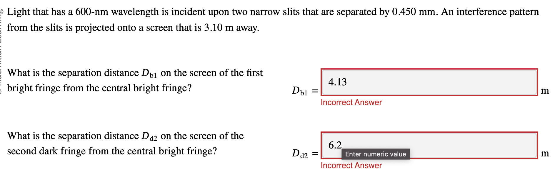 Solved Light that has a \( 600-\mathrm{nm} \) ﻿wavelength is | Chegg.com