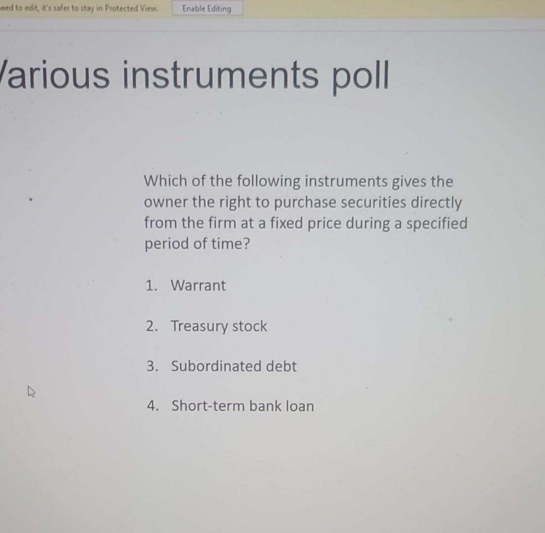 Solved arious instruments poll Which of the following | Chegg.com