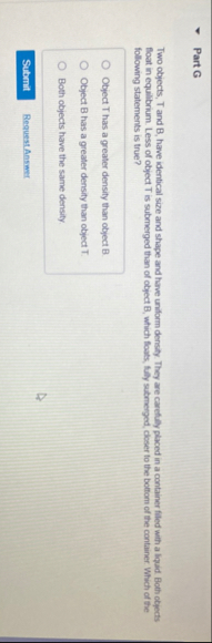 Solved Part GTwo objects, T and B, ﻿have identical size and | Chegg.com