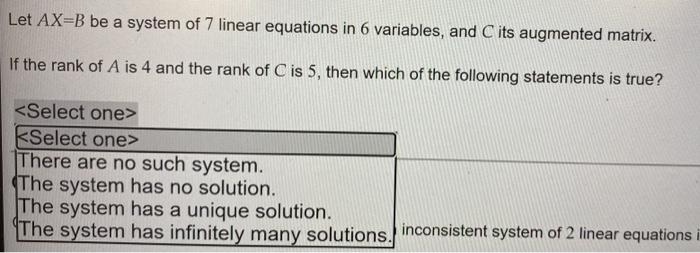 Solved Let AX=B be a system of 7 linear equations in 6 | Chegg.com