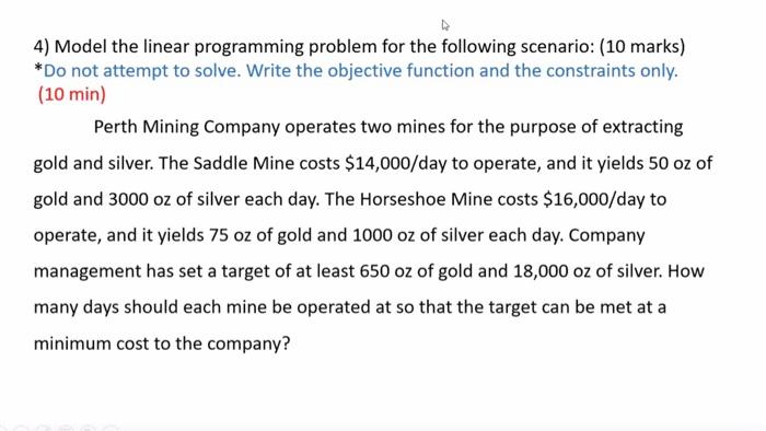Solved 4) Model the linear programming problem for the | Chegg.com
